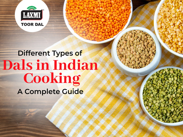 Different Types of Dals in Indian Cooking: A Complete Guide – Laxmitoordal